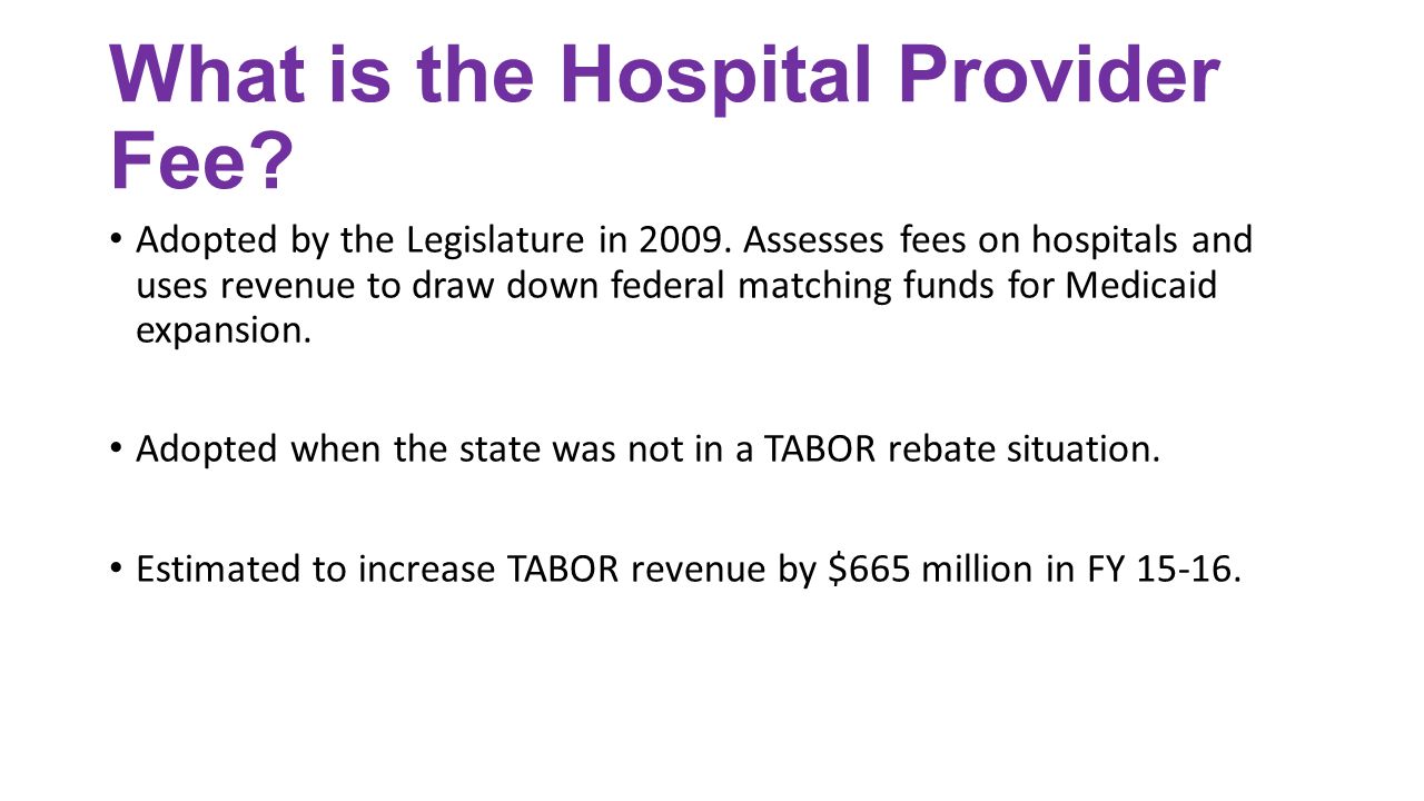 Update on The Hospital Provider Fee lawsuit | Defend TABOR, the TABOR ...